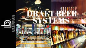 Draft Beer Systems Archives - Cabaret Design Group